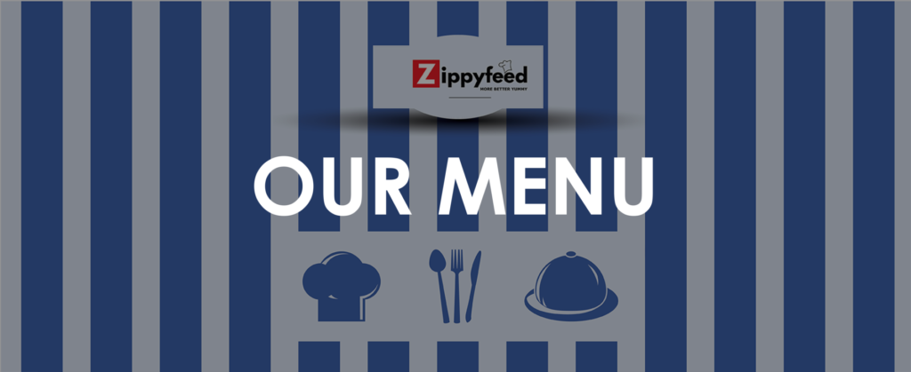 Food Menu - Zippyfeed